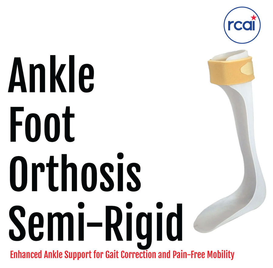 RCAI Ankle Foot Orthosis | Semi-Rigid Support for Comfort & Stability ...